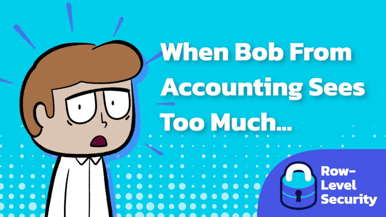 Why Row-Level Security in Tableau Matters (Part 1) - Action